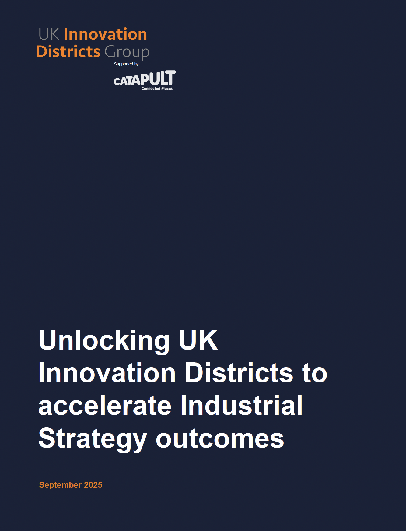 UK Innovation Districts Group launches new action paper - IDG ...